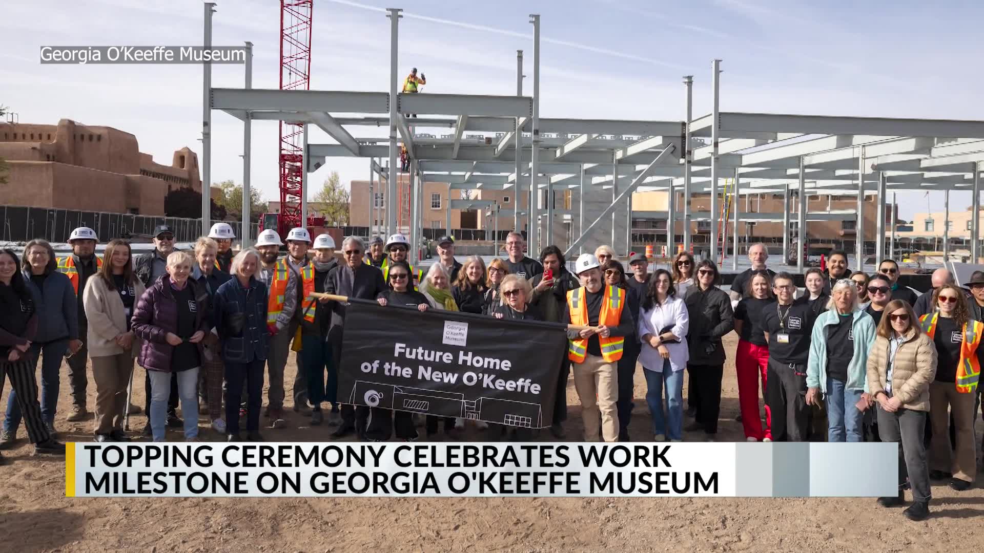 Georgia O’Keeffe Museum in Santa Fe hits another construction milestone ...