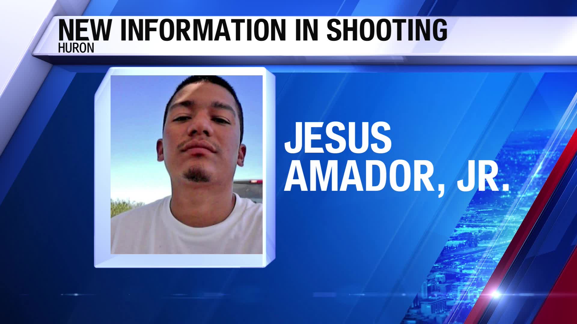 IDENTIFIED: Man killed in Huron shooting in 2017 – CBS47 and KSEE24 ...